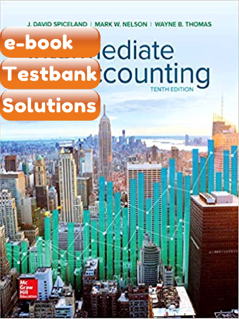 Testbank Intermediate Accounting 10th Edition by David Spiceland ...