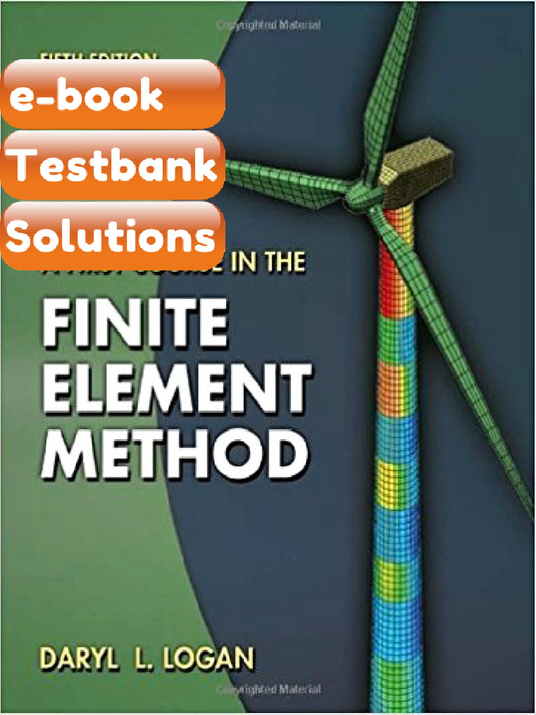 Testbank a First Course in the Finite Element Method 5th Edition by ...