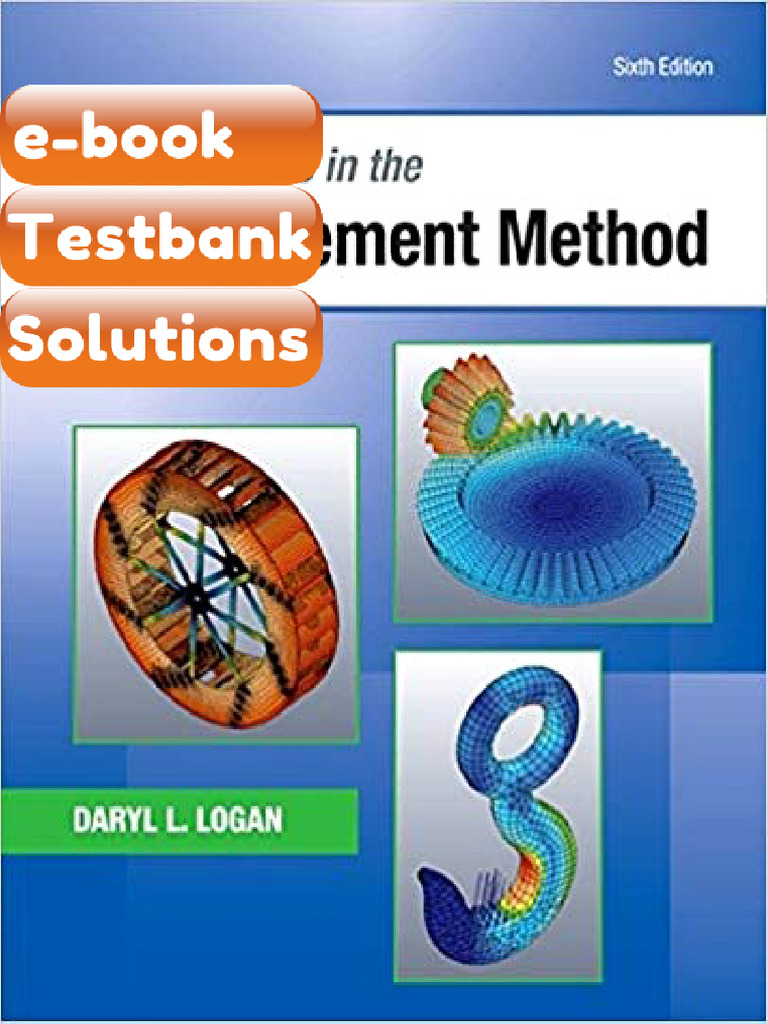 Testbank A First Course in The Finite Element Method 6th Edition by ...