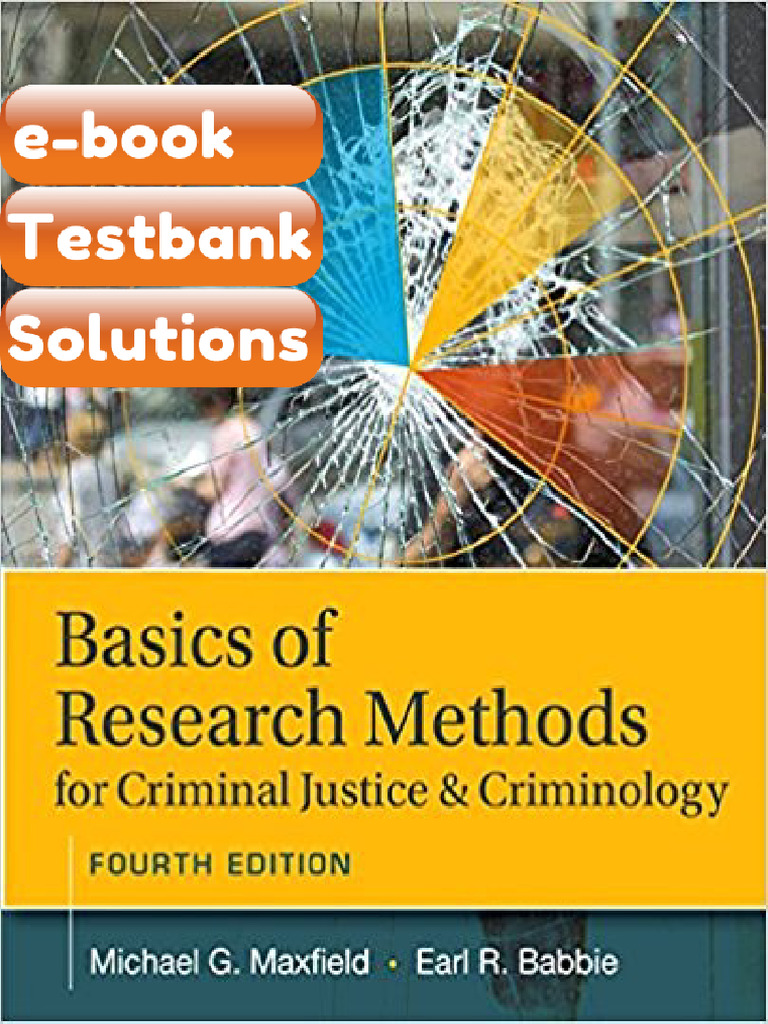 Testbank Basics of Research Methods for Criminal Justice and ...