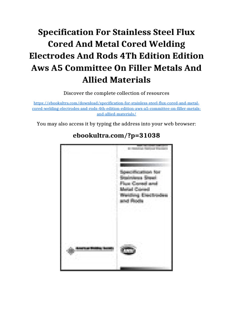 Specification for Stainless Steel Flux Cored and Metal Cored Welding ...