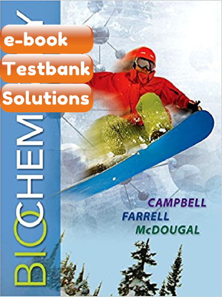 Testbank Biochemistry 9th Edition Mary K Campbell Shawn O Farrell Shawn ...