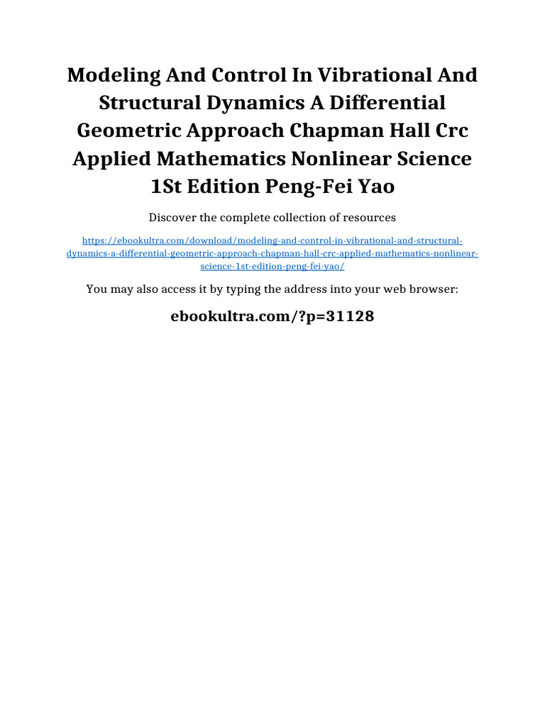 Modeling and Control in Vibrational and Structural Dynamics A ...
