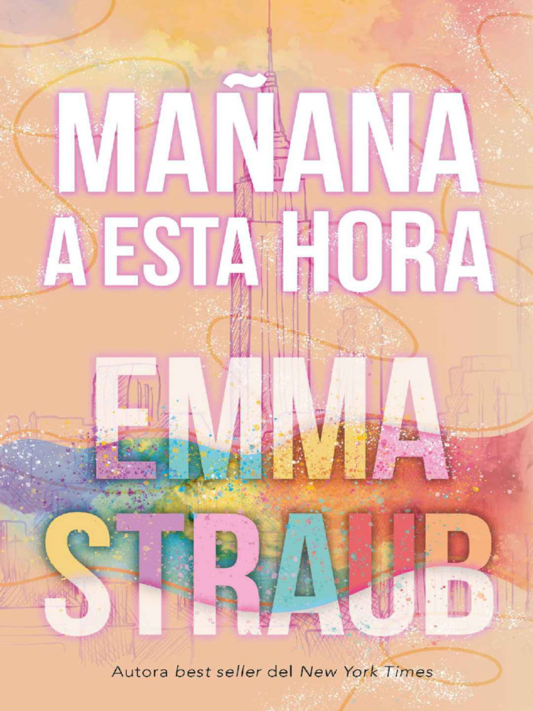 Mañana a esta hora - Emma Straub | PDF