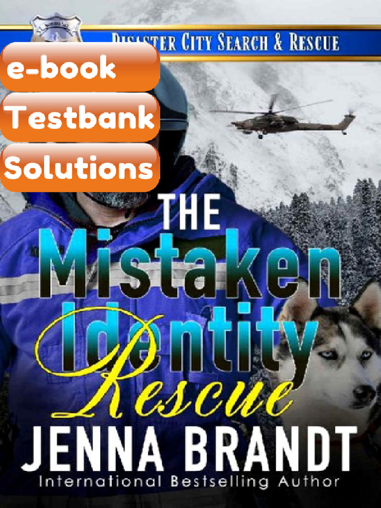 Testbank the Mistaken Identity Rescue a K9 Handler Romance Disaster ...