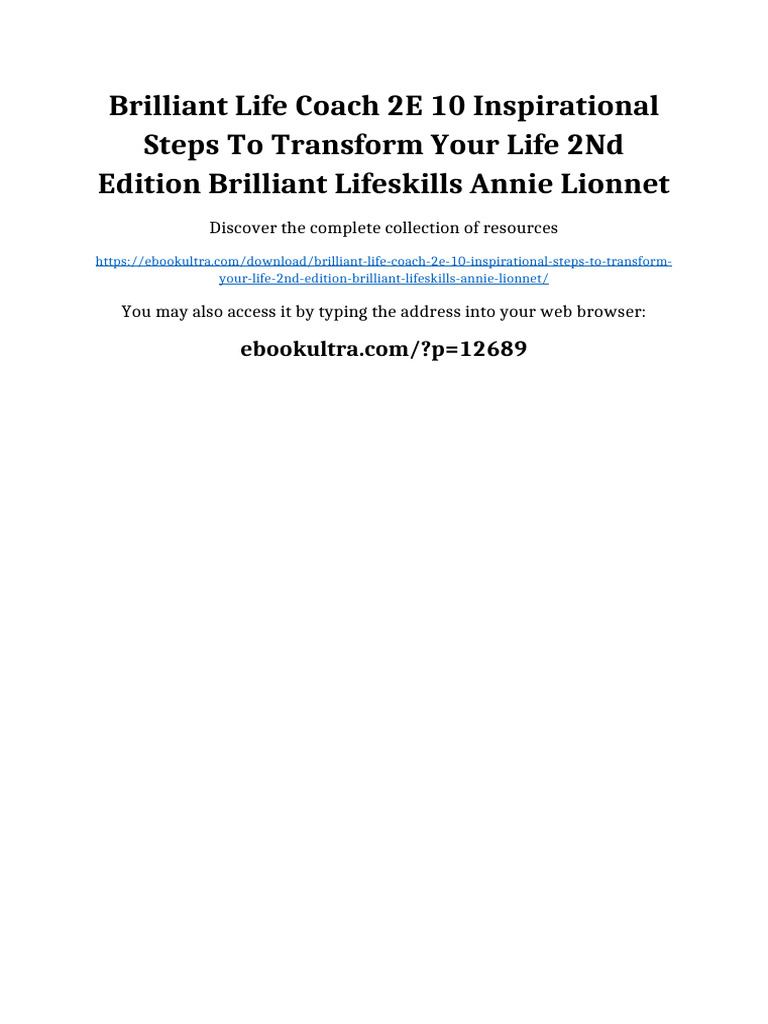 Brilliant Life Coach 2e 10 Inspirational Steps to Transform Your Life ...