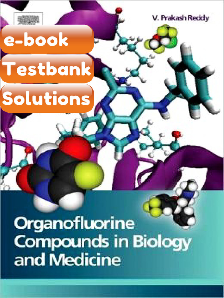 Testbank Organofluorine Compounds in Biology and Medicine Download ...