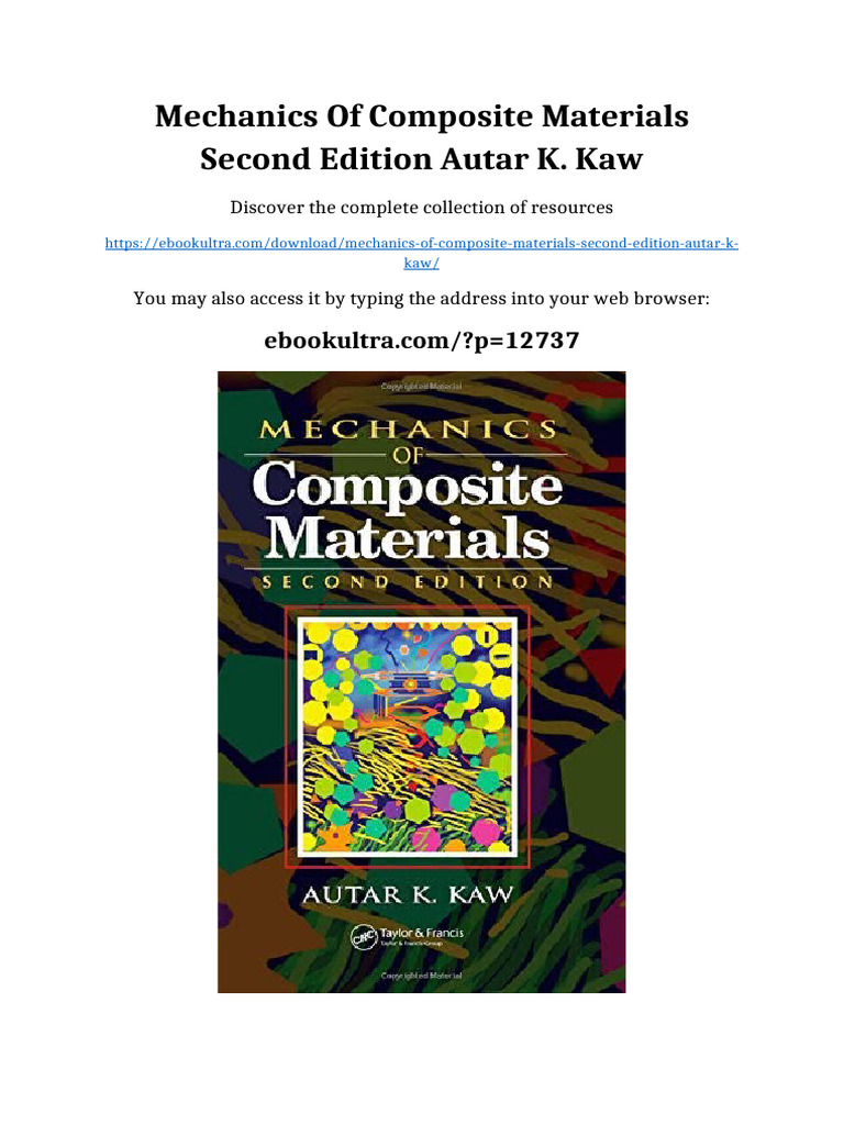 Mechanics of Composite Materials Second Edition Autar K. Kaw All ...