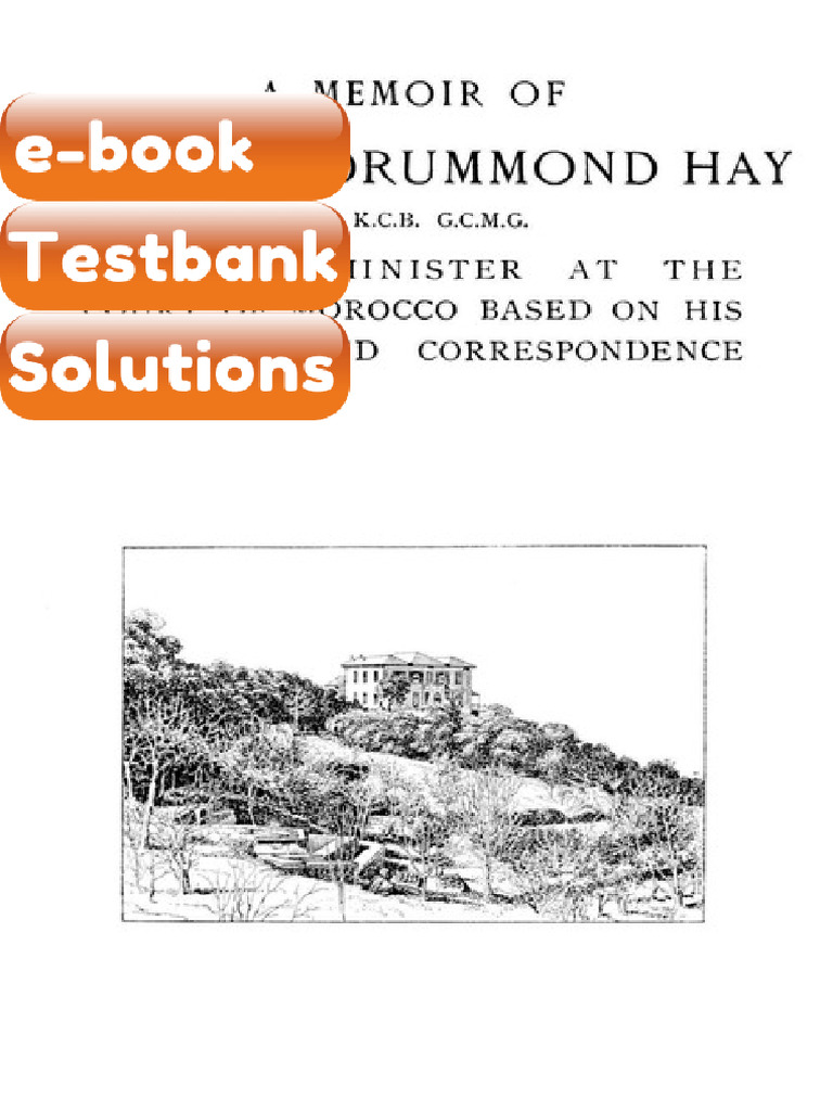 Testbank a Memoir of Sir John Drummond Hay PC KCB GCMG Sometime ...