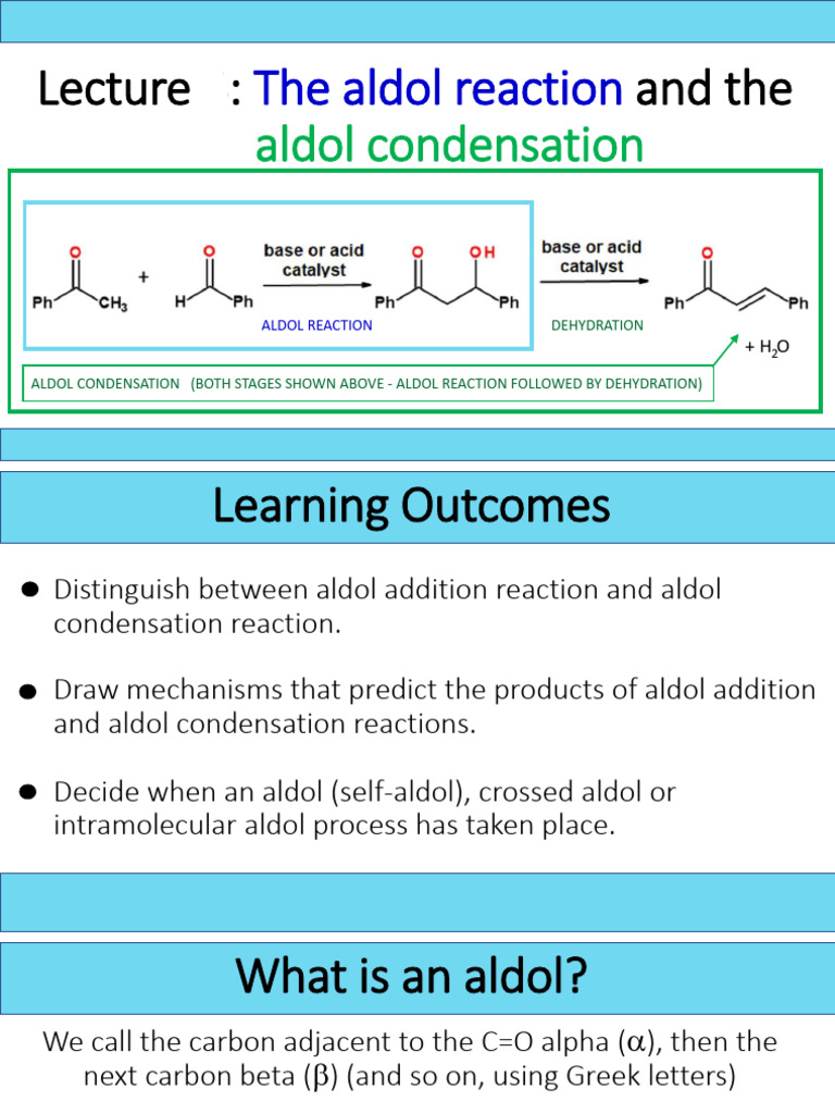 Lecture 3 - Aldol Reaction and Aldol Condensation | PDF | Chemical ...
