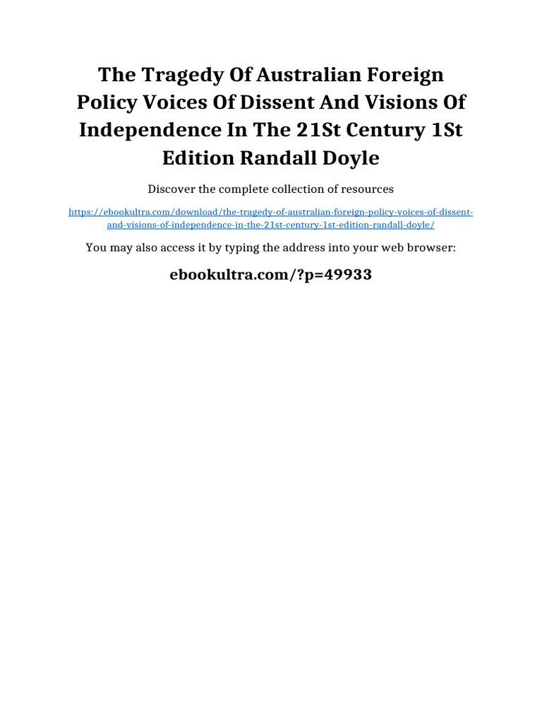 The Tragedy of Australian Foreign Policy Voices of Dissent and Visions ...