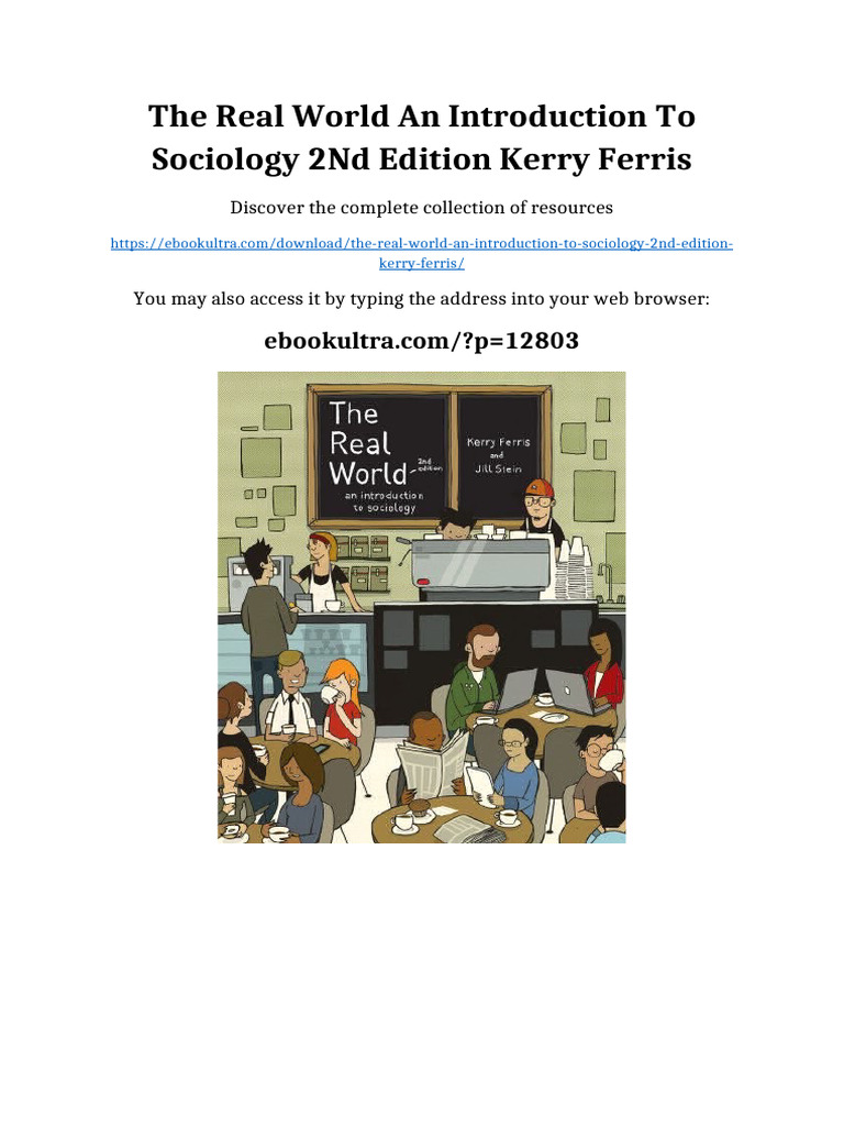 The Real World An Introduction To Sociology 2nd Edition Kerry Ferris ...