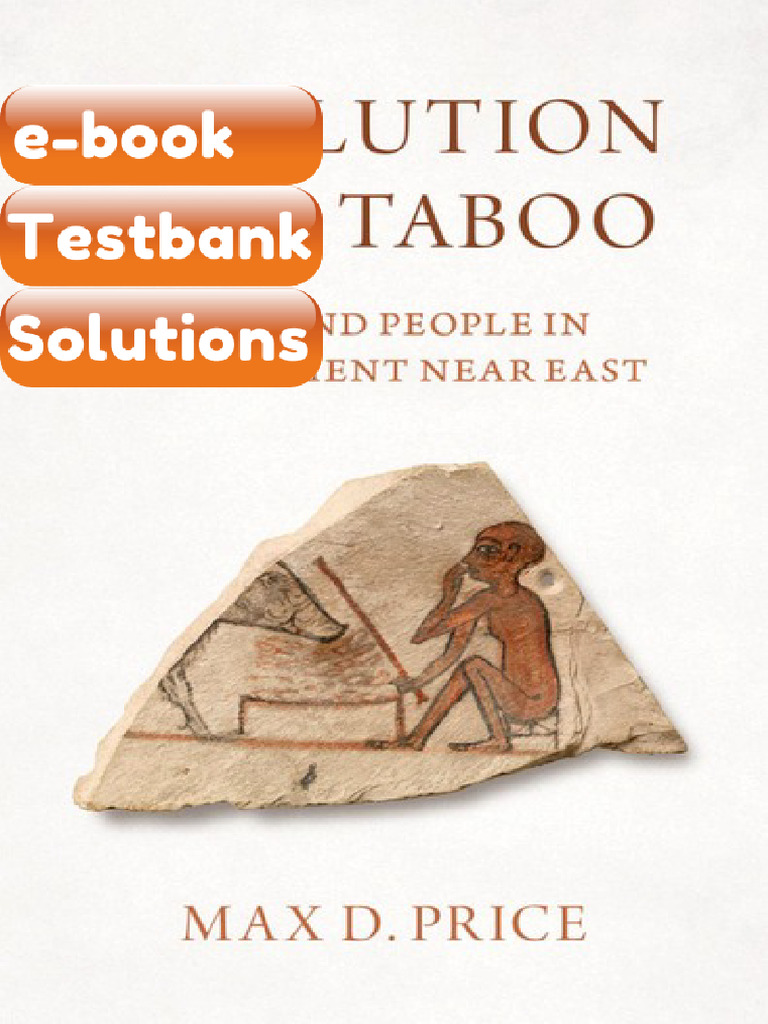 Testbank Evolution of Taboo Pigs and People in the Ancient Near East ...