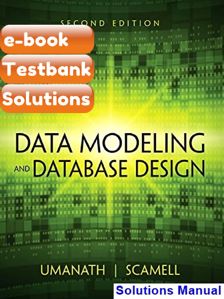 Testbank Data Modeling and Database Design 2nd Edition Umanath | PDF ...