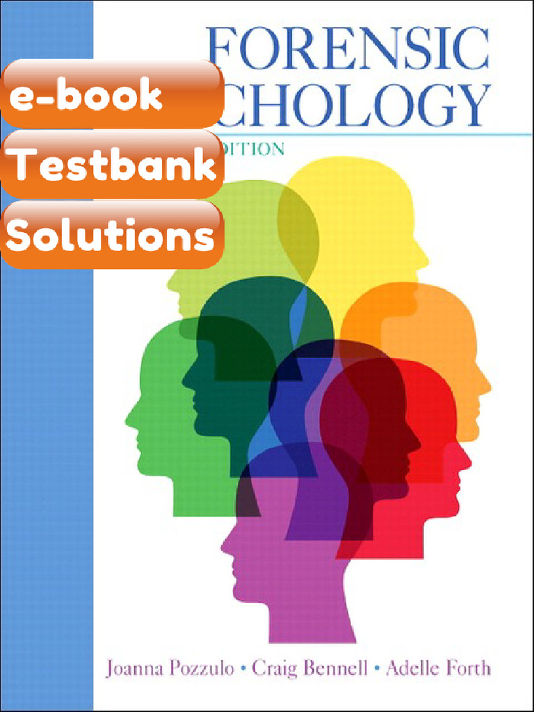 Testbank Forensic Psychology 4th Edition Pozzulo | PDF