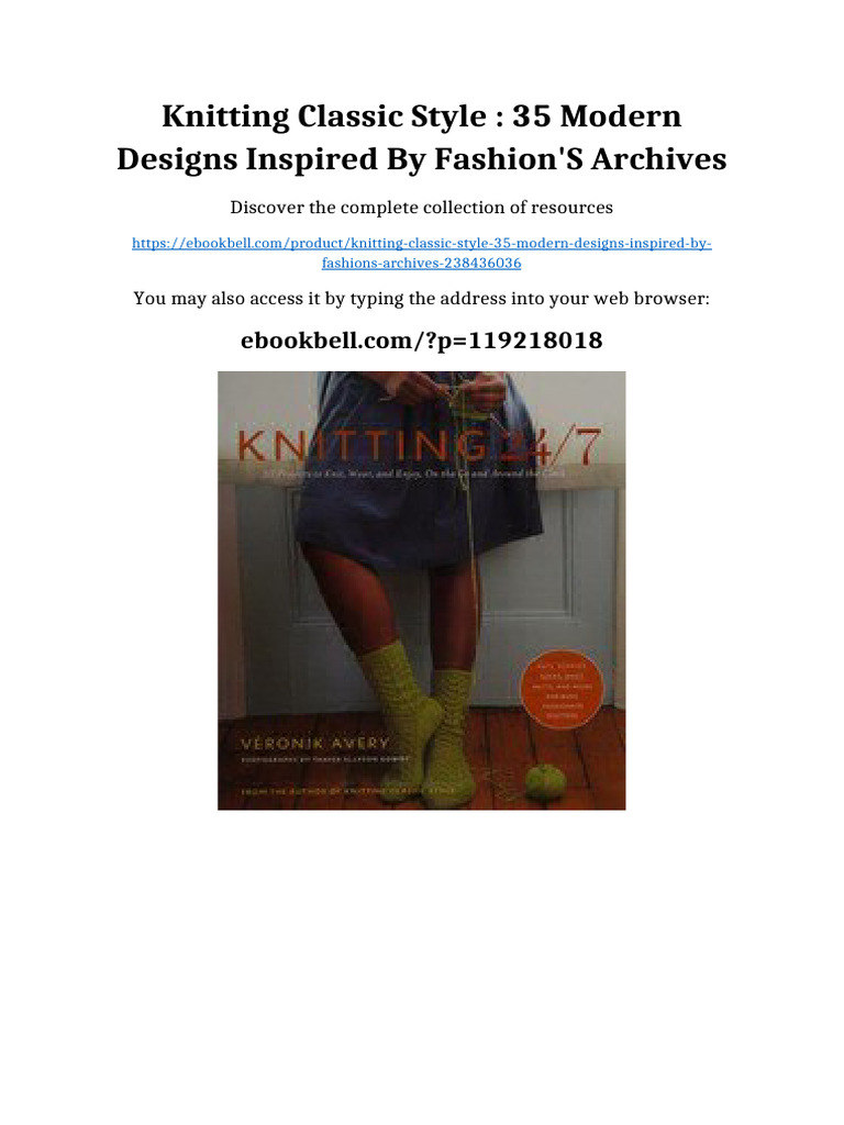 Knitting classic style : 35 modern designs inspired by fashion's ...