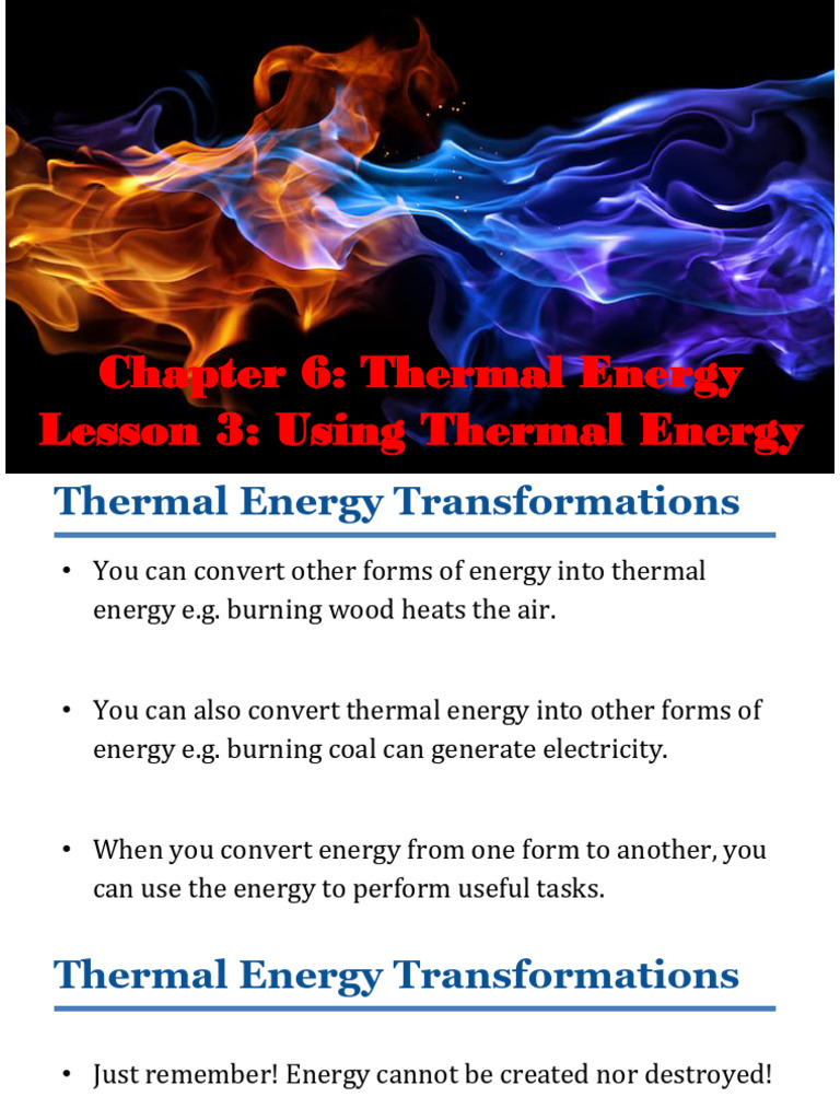 Chap 6 - Lesson 3 - Lecture Slides - Using Thermal Energy - Final-2 ...