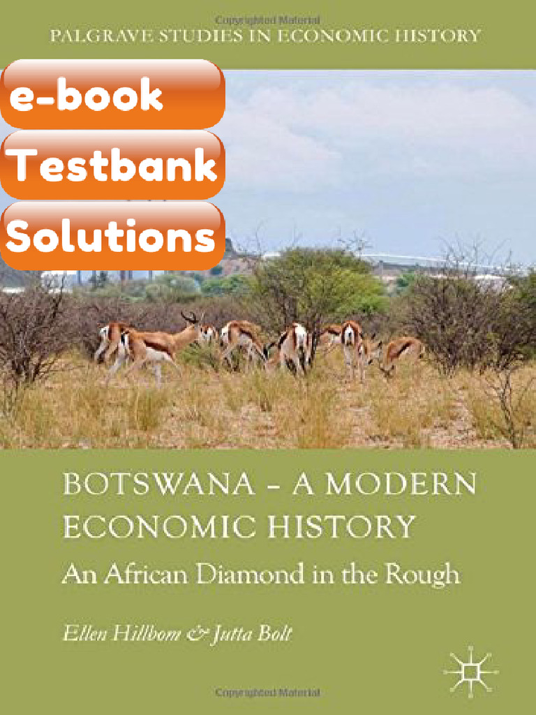 Testbank Botswana a Modern Economic History an African Diamond in the ...