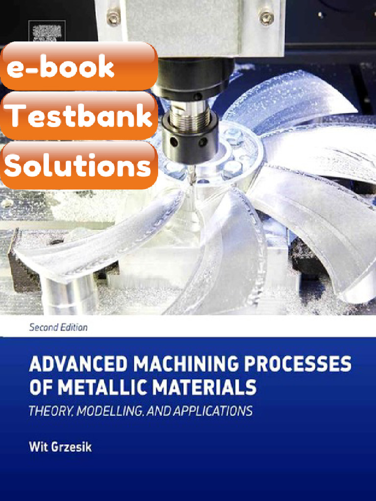 Testbank Advanced Machining Processes of Metallic Materials Theory ...
