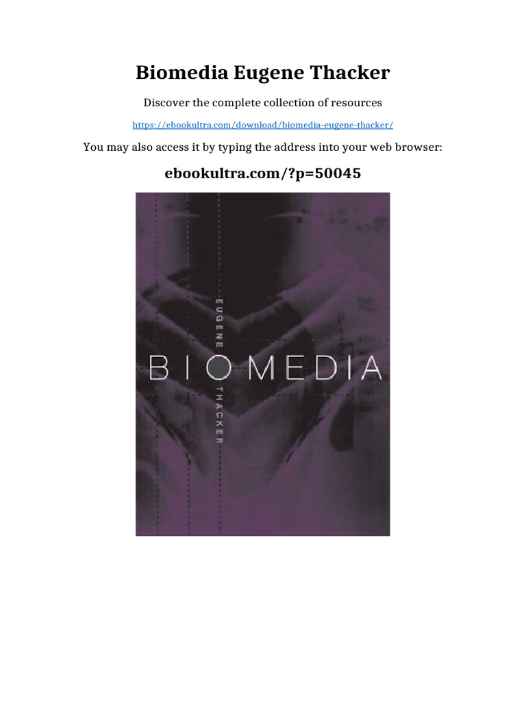 Biomedia Eugene Thacker Latest PDF 2025 | PDF