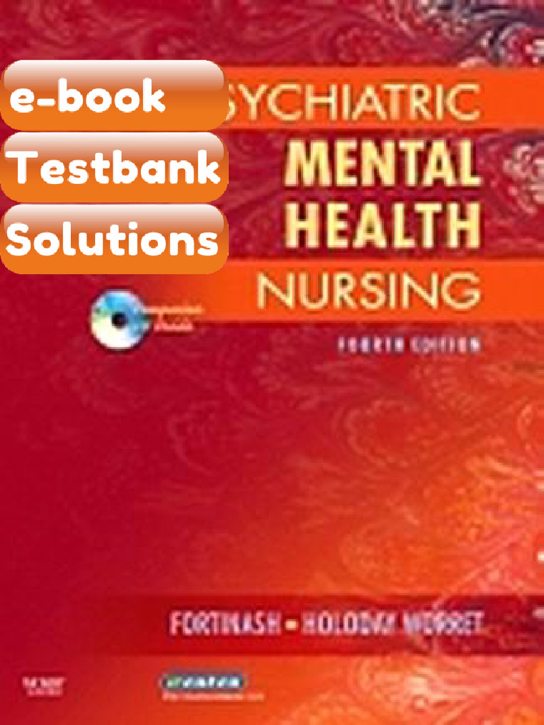 Testbank Psychiatric Mental Health Nursing 4th Edition Fortinash | PDF ...