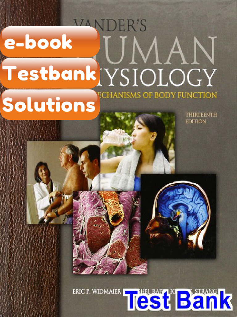 Testbank Vanders Human Physiology The Mechanisms of Body Function 13th ...