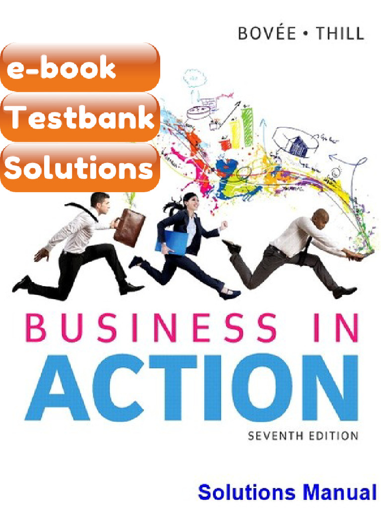 Testbank Business in Action 7th Edition Bovee | PDF | Business ...