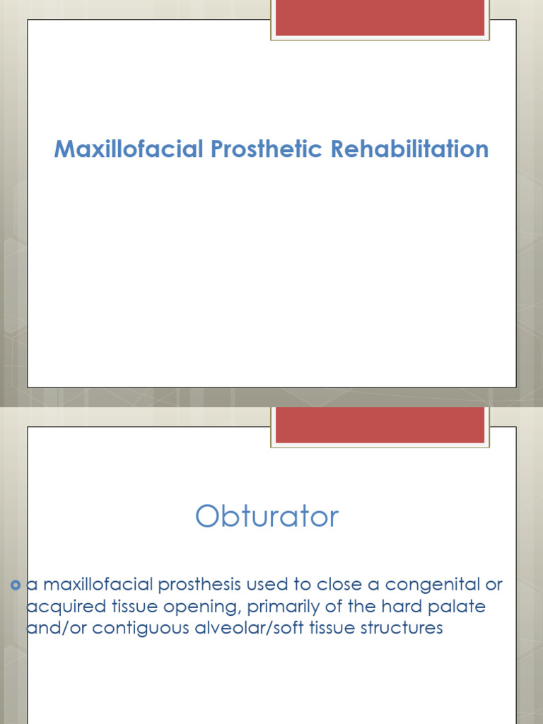 Maxillofacial Prosthetic Rehabilitation | PDF | Prosthodontics | Prosthesis