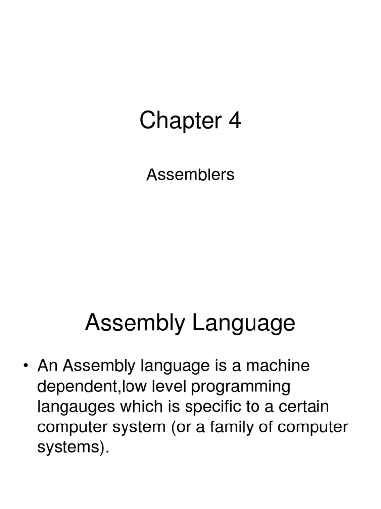 Chapter 4 Assemblers | PDF | Assembly Language | Instruction Set