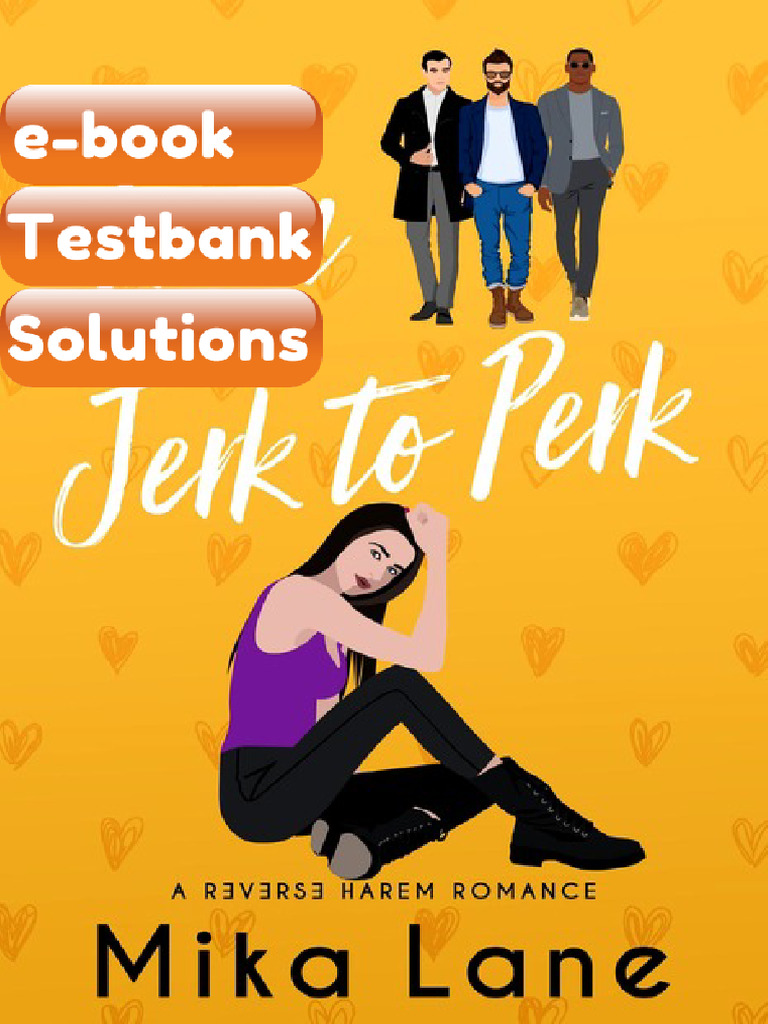Testbank From Jerk to Perk the Why Choose Chronicles Download | PDF ...