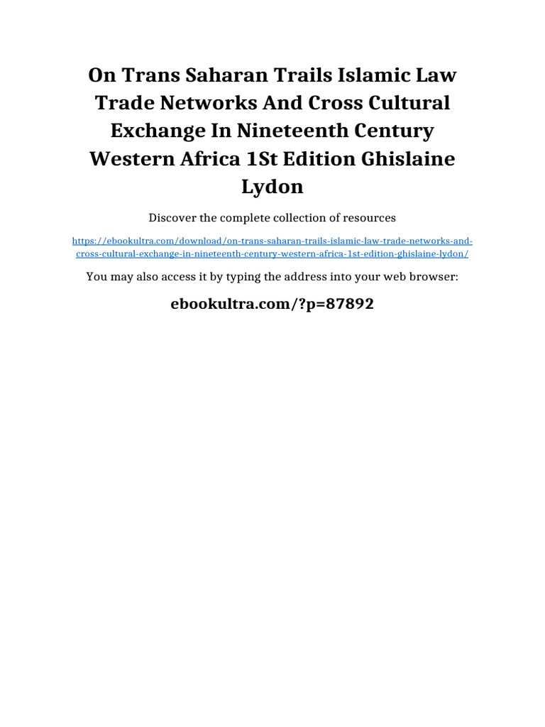 On Trans Saharan Trails Islamic Law Trade Networks and Cross Cultural ...