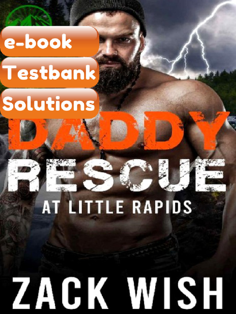 Testbank Daddy Rescue at Little Rapids an MM Age Play Romance Gruff ...