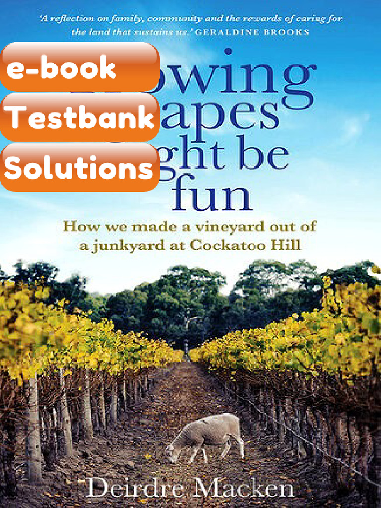 Testbank Growing Grapes Might Be Fun How We Made Vineyard Out of ...