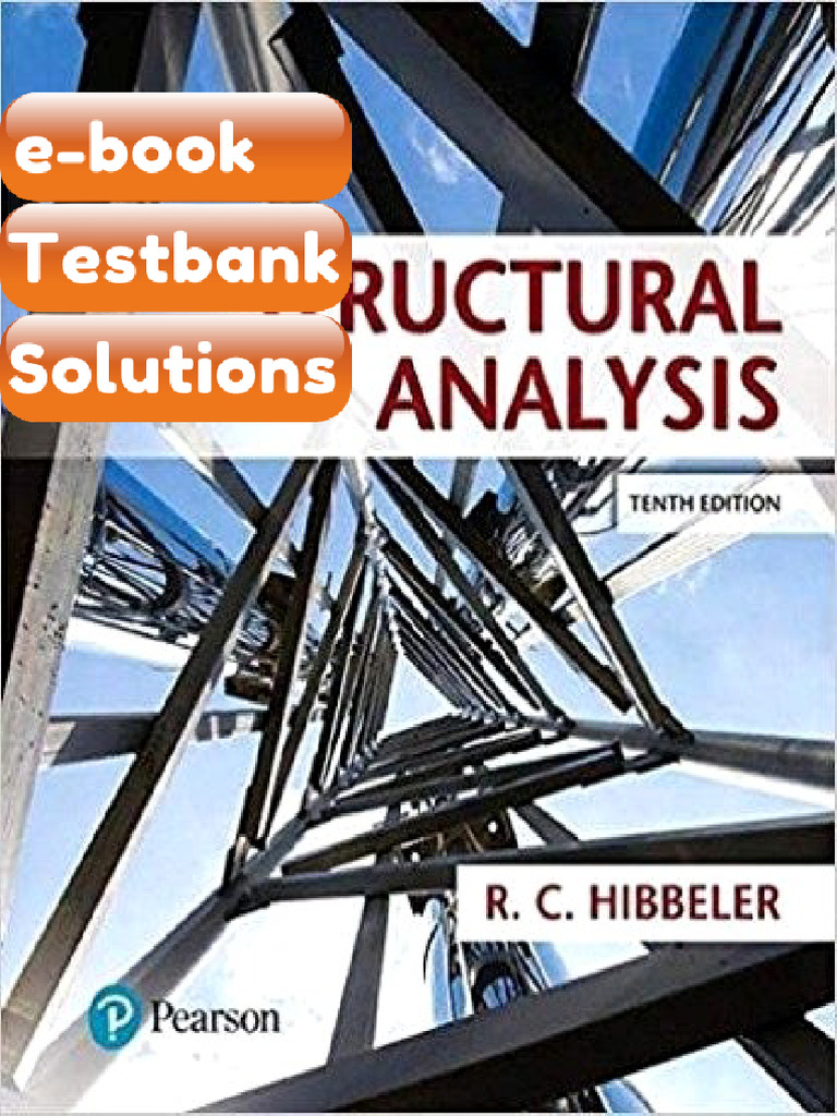 Testbank Structural Analysis 10th Edition by Russell C Hibbeler Fast ...