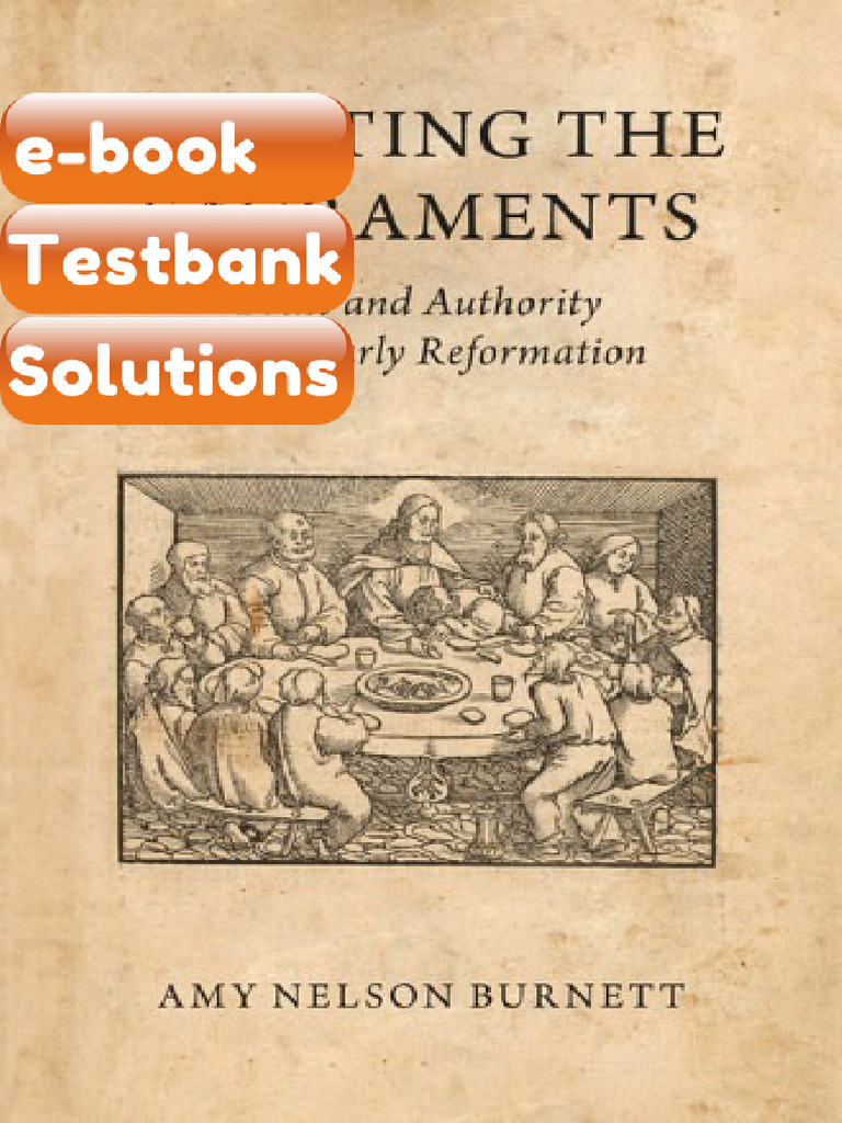 Testbank Debating The Sacraments Print and Authority in The Early ...