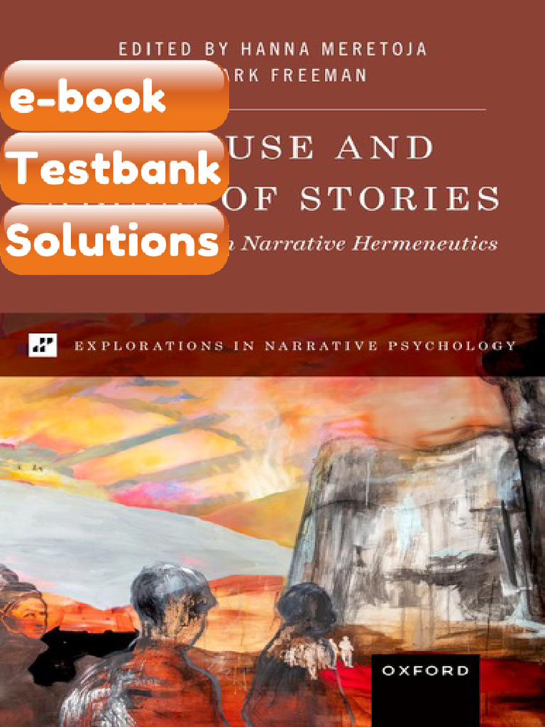 Testbank the Use and Abuse of Stories Mark P Freeman Download | PDF ...