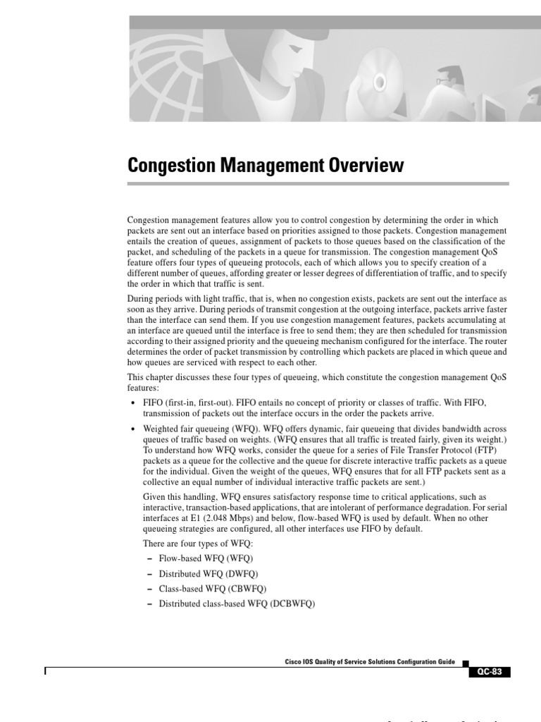 Congestion Management Overview: Cisco IOS Quality of Service Solutions ...