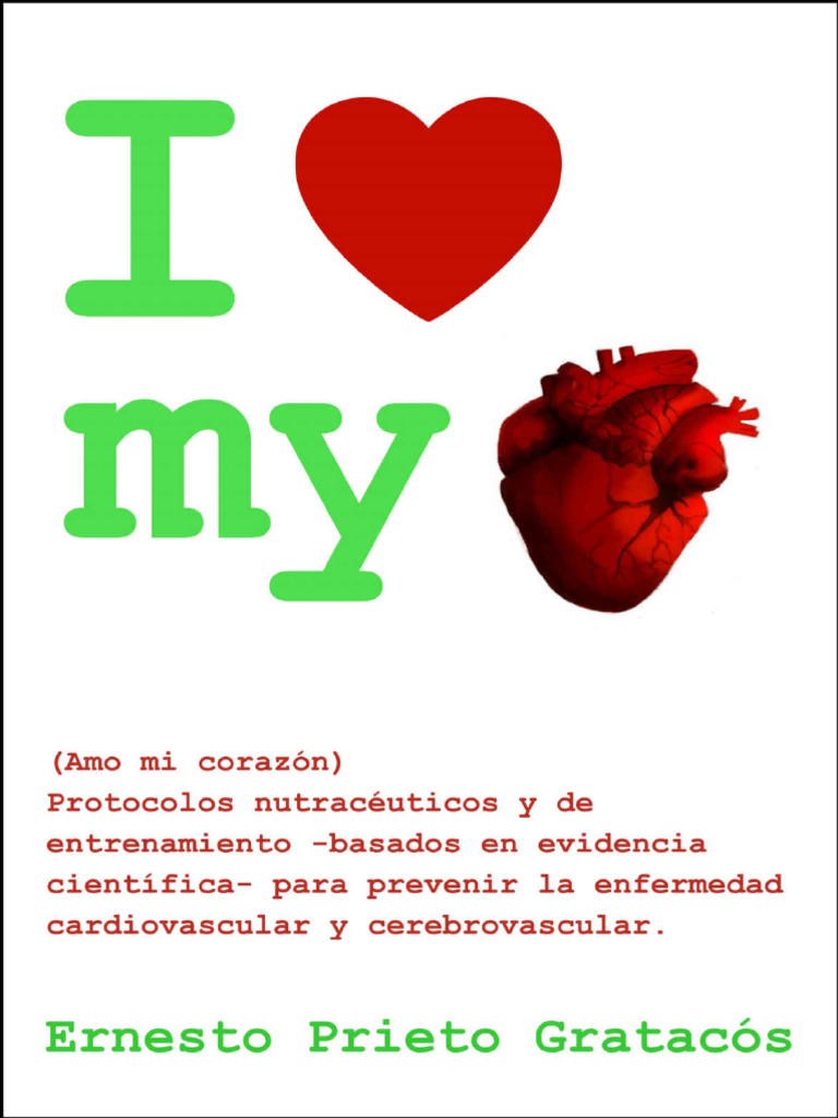 575317303 I Love My Heart Amo Mi Corazon Ernesto Prieto Gratacos | PDF ...