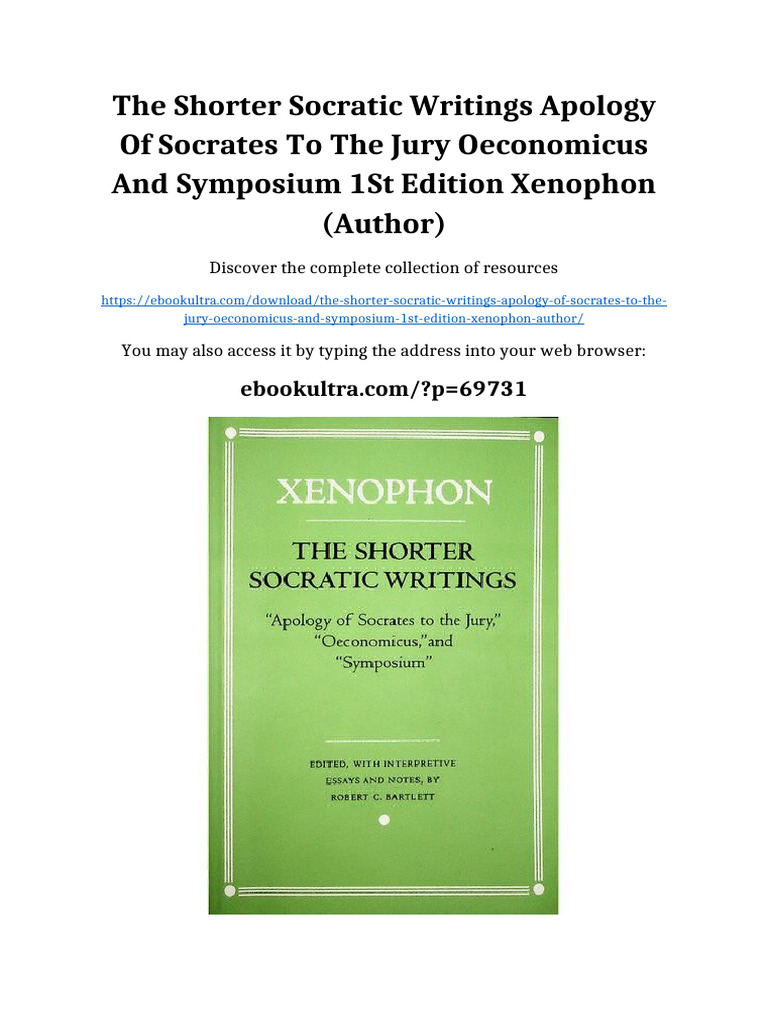 The Shorter Socratic Writings Apology of Socrates To The Jury ...