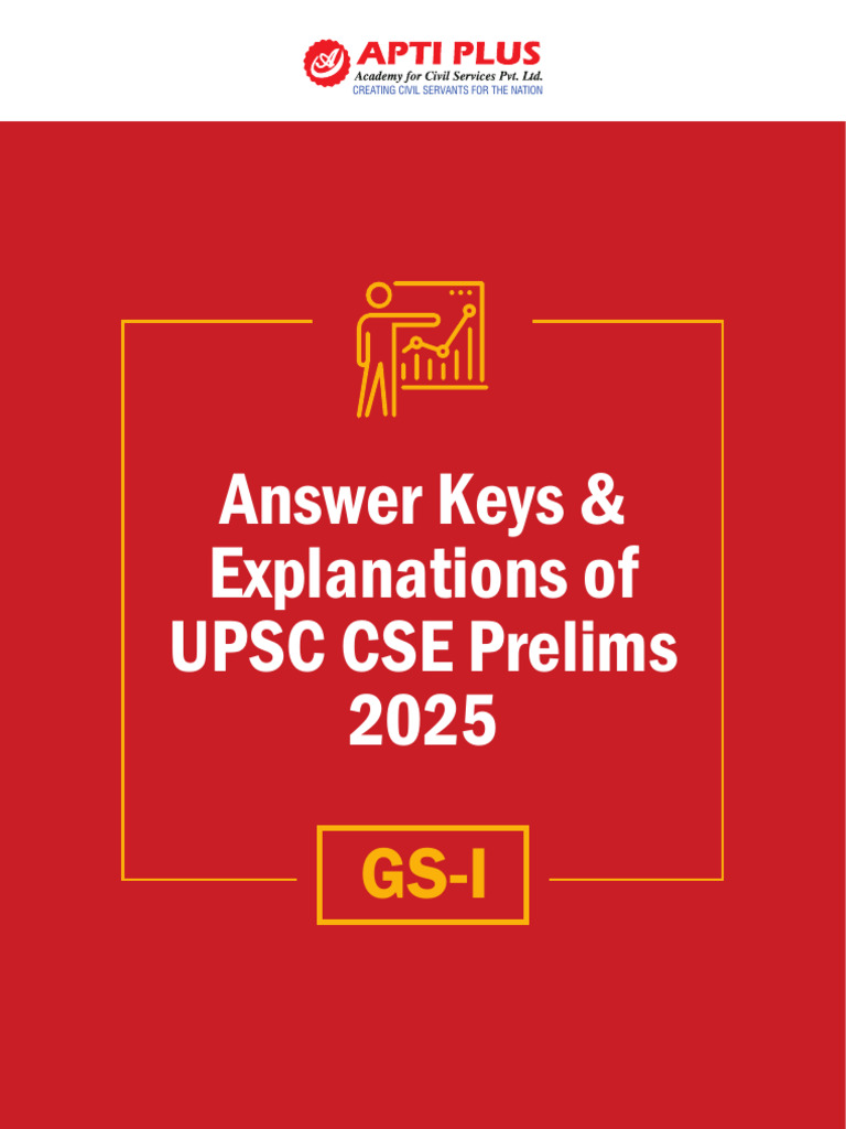 UPSC CSE Prelims 2025 Answer Key and Explanations 4 | PDF | Lithium Ion ...