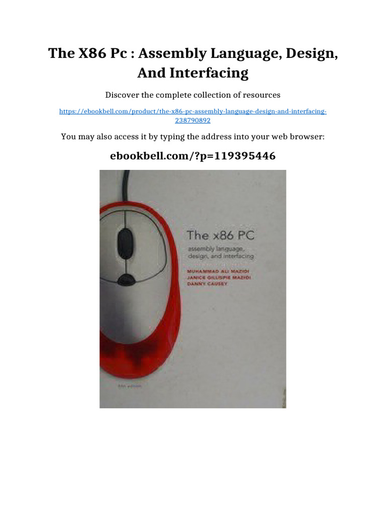 The x86 PC : Assembly language, design, and interfacing all chapters ...