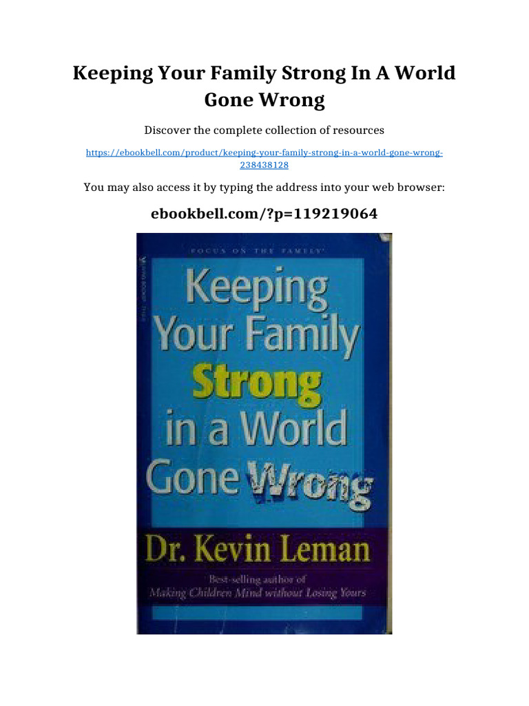Keeping your family strong in a world gone wrong newest edition 2025 ...