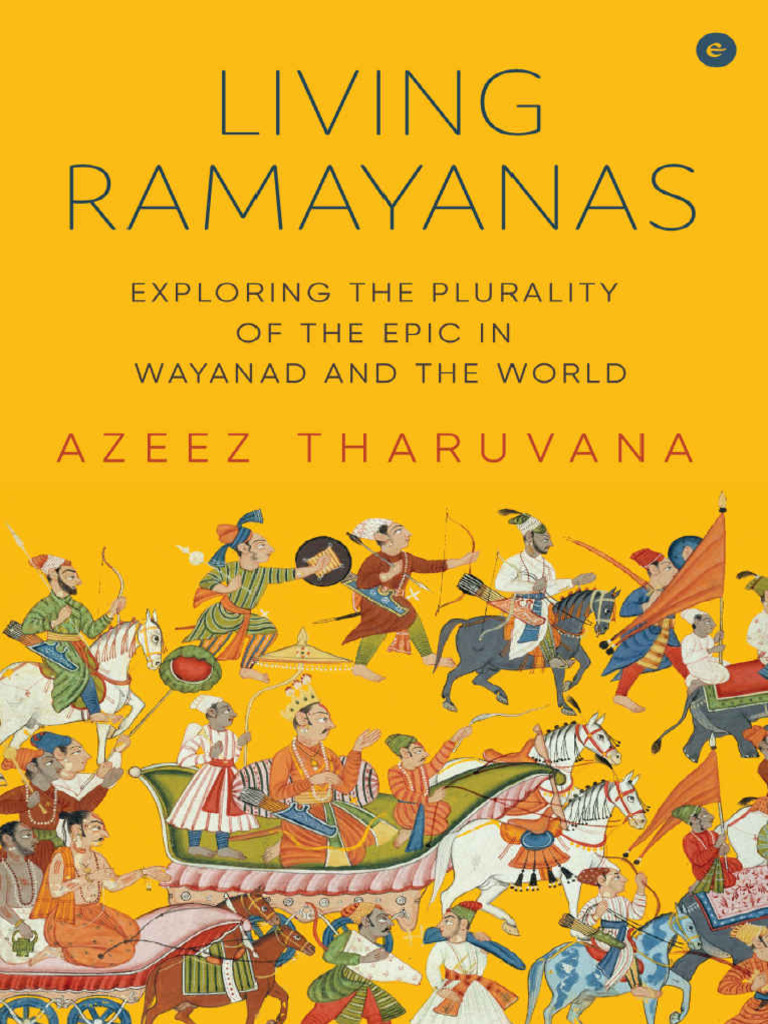 Azeez Tharuvana - Living Ramayanas - Exploring The Plurality of The ...
