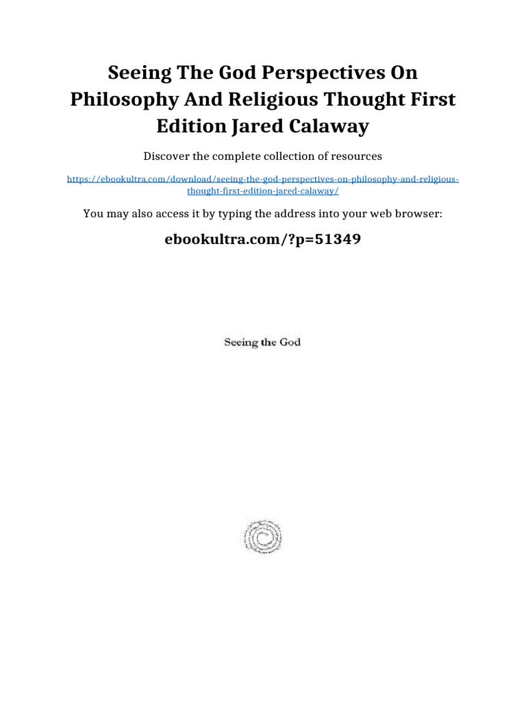 Seeing the God Perspectives on Philosophy and Religious Thought First ...