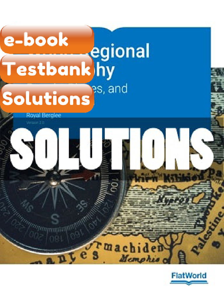 Testbank Solutions World Regional Geography People Places and ...