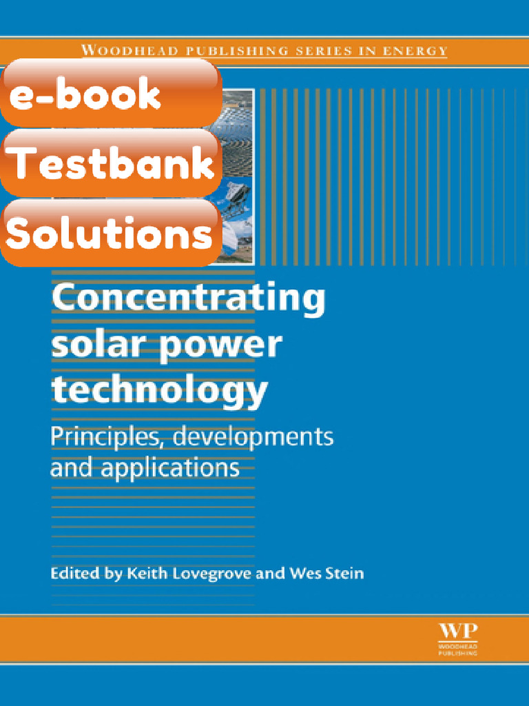 Testbank Concentrating Solar Power Technology Principles Developments ...
