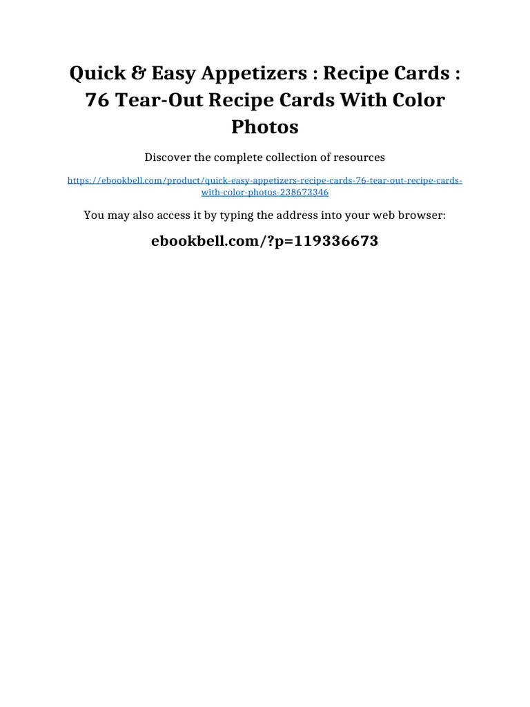 Quick & easy appetizers : recipe cards : 76 tear-out recipe cards with ...