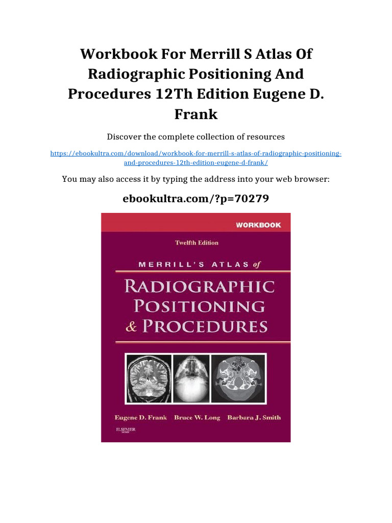 Workbook for Merrill s Atlas of Radiographic Positioning and Procedures ...