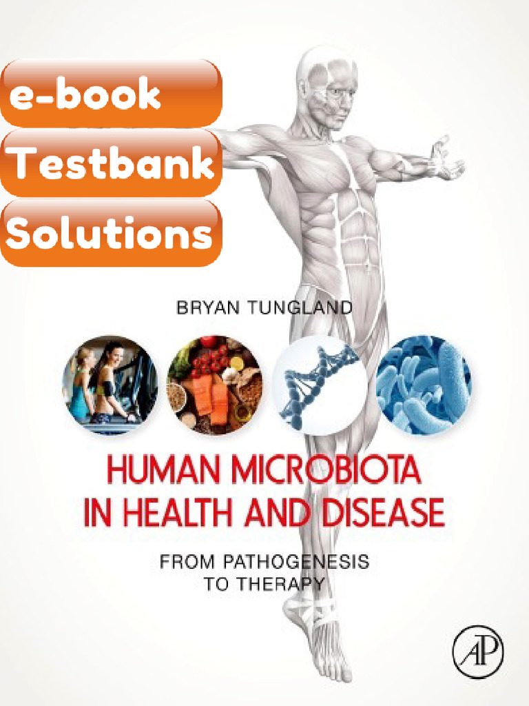Testbank Human Microbiota in Health and Disease From Pathogenesis To ...