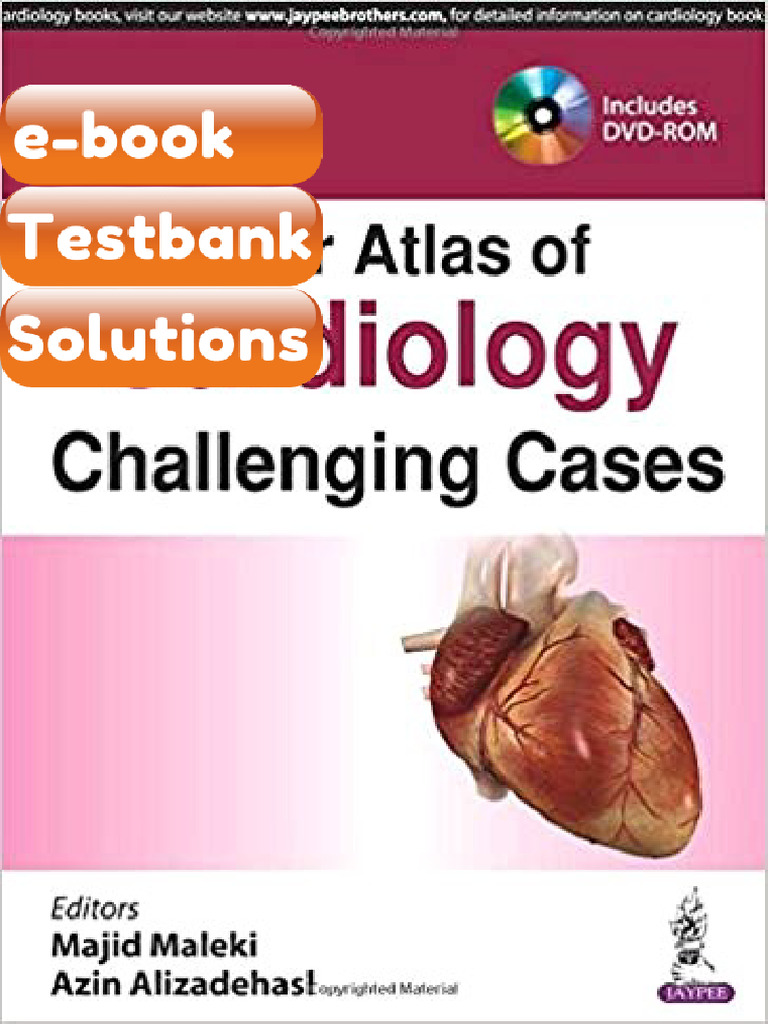 Testbank Color Atlas of Cardiology Challenging Cases by Majid Maleki ...